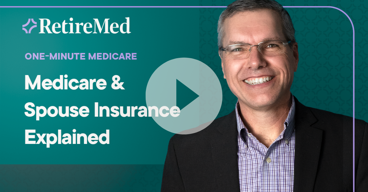 What Happens When One Spouse Enrolls in Medicare and the Other Isn't ...